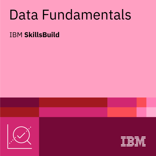 New Credential Completed: IBM Data Fundamentals – Securing The Universe